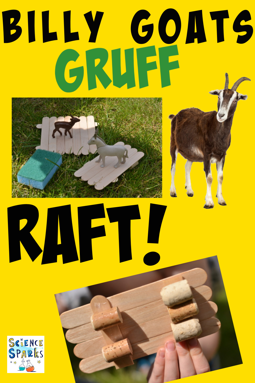 A raft for the Billy Goats - STEM Challenge