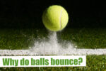 Why do balls bounce? - Sport Science Investigation