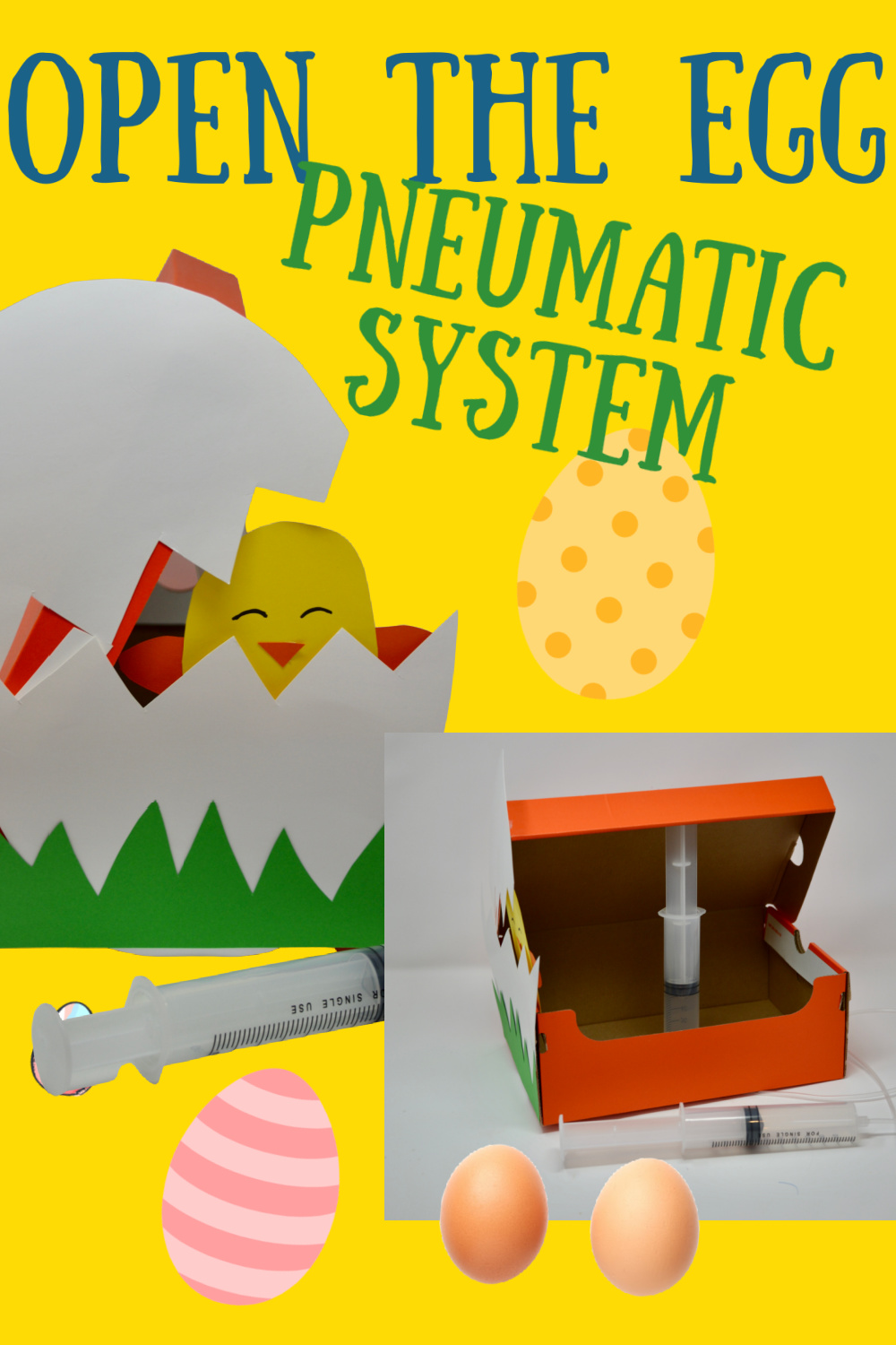Crack the Chick Egg - Easter STEM Challenge - Pneumatics