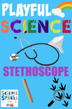 Make a super simple stethoscope - Playful Science for Kids
