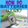 How do batteries work?