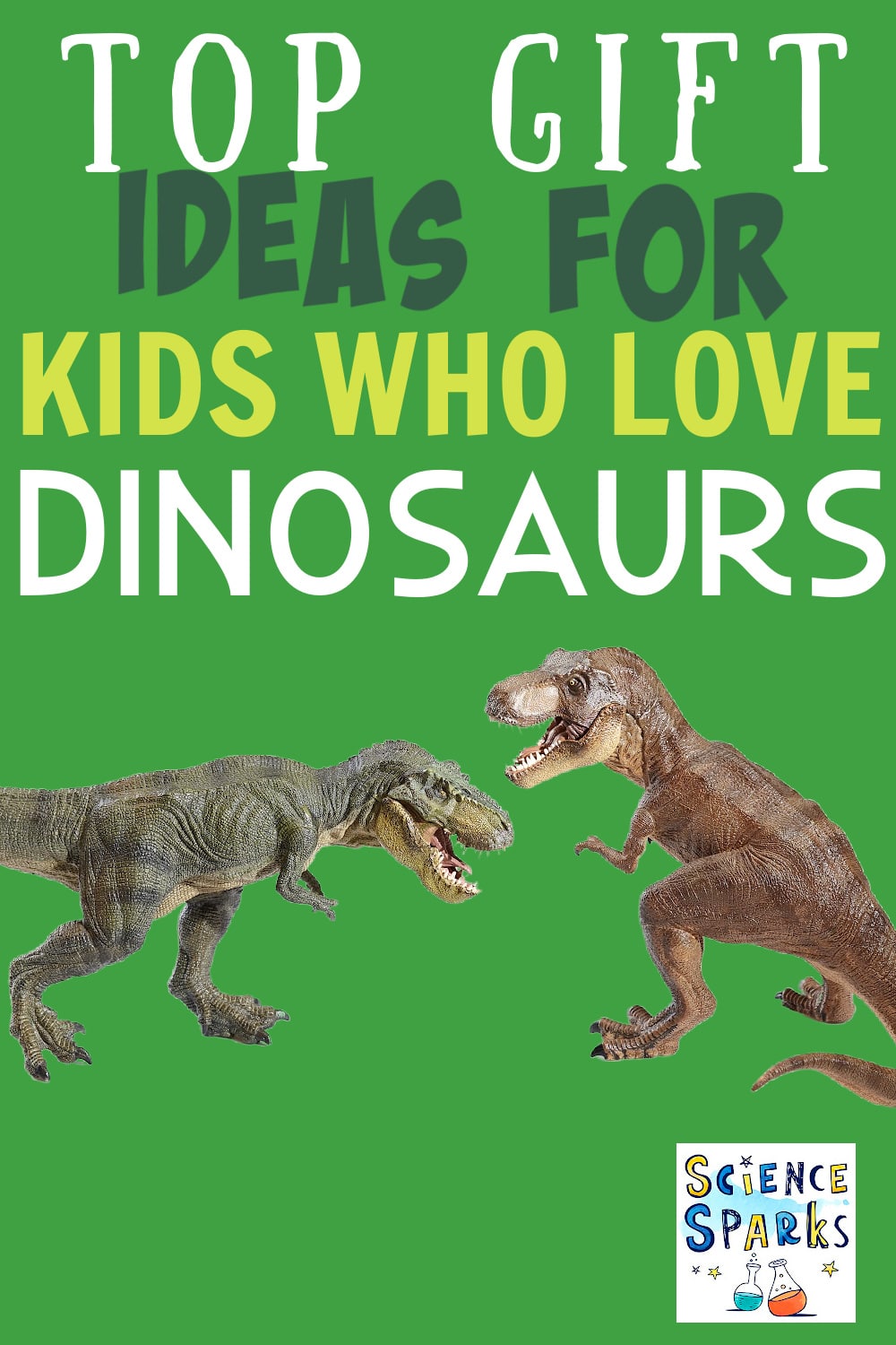 Top Gift Ideas For Kids Who Love Dinosaurs