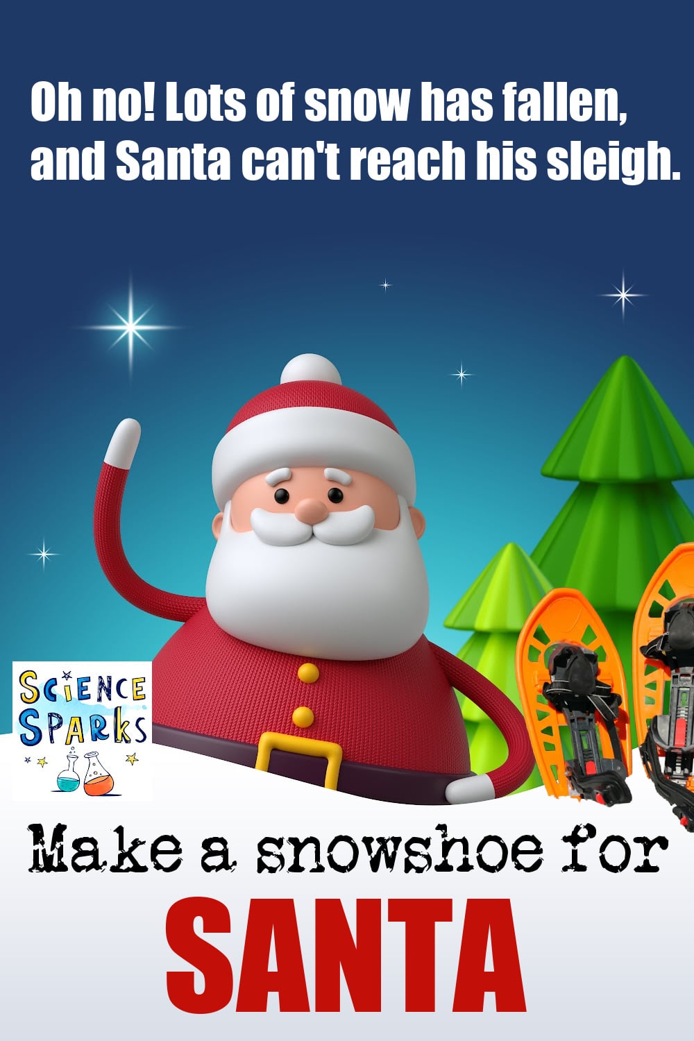 Build a Snowshoe for Santa - STEM Challenge