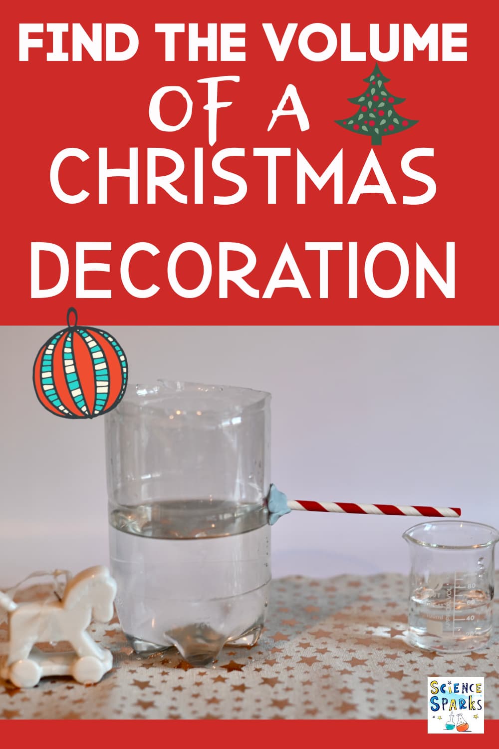 Find the Volume of a Christmas Decoration
